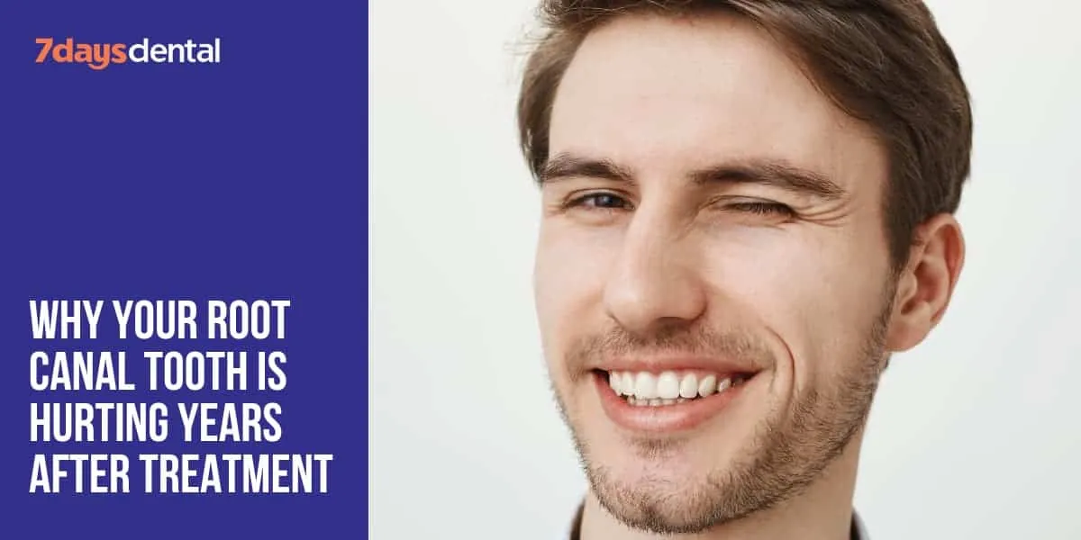 Why Is My Root Canal Tooth Hurting After Years? | Markham Help
